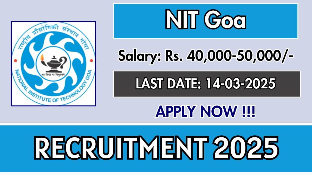NIT Goa SAS Officer Recruitment 2025 - Apply Online