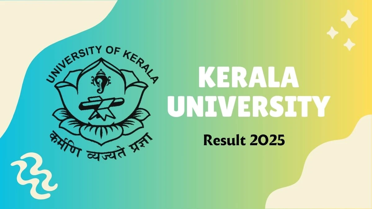 Kerala University Result 2025 Released at keralauniversity.ac.in Direct Link to Download 1st ...