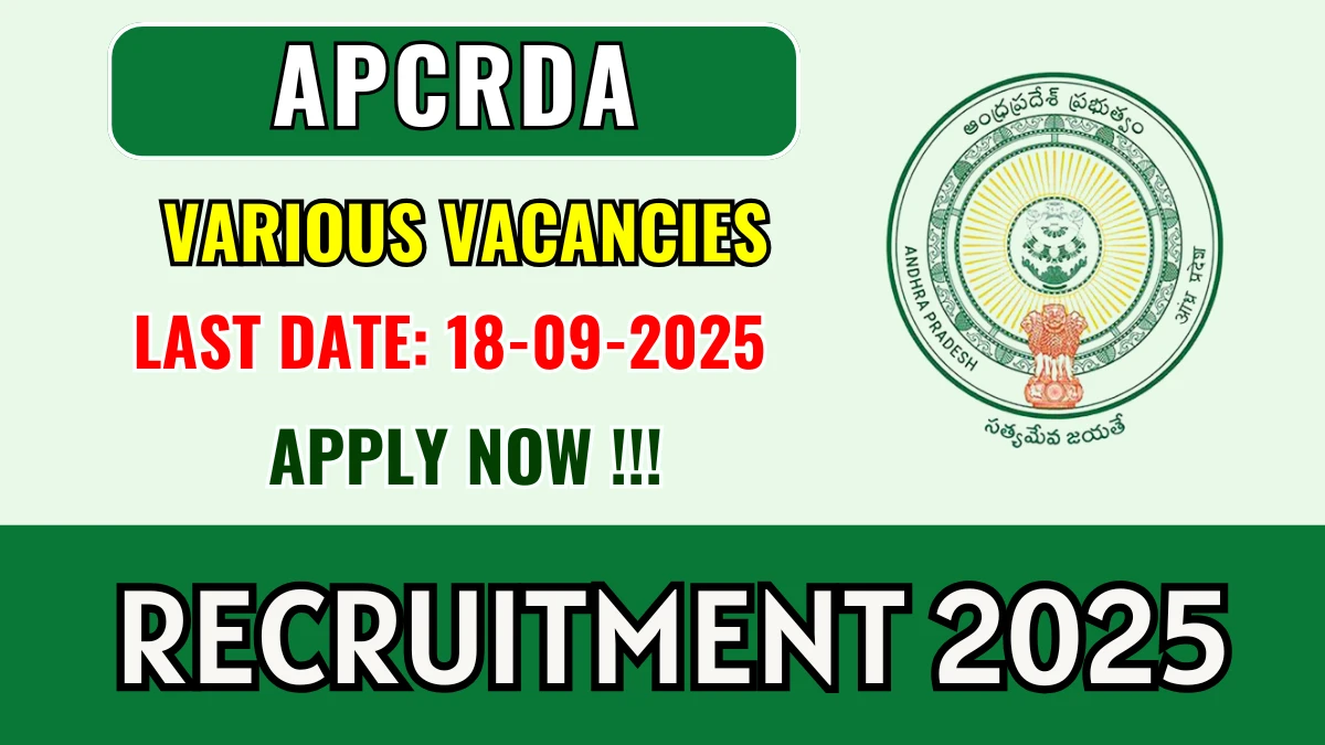 APCRDA Recruitment 2025 - Apply Online for Team Leader, Assistant ...