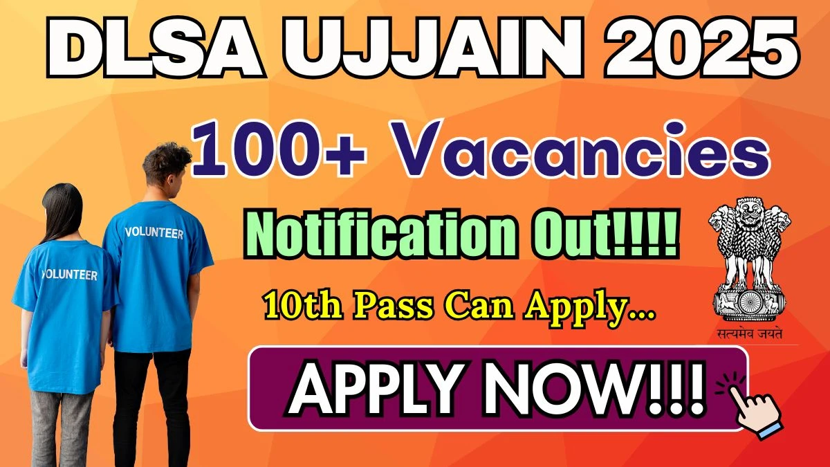 DLSA Ujjain Para Legal Volunteer Recruitment 2025 - Apply Offline for ...