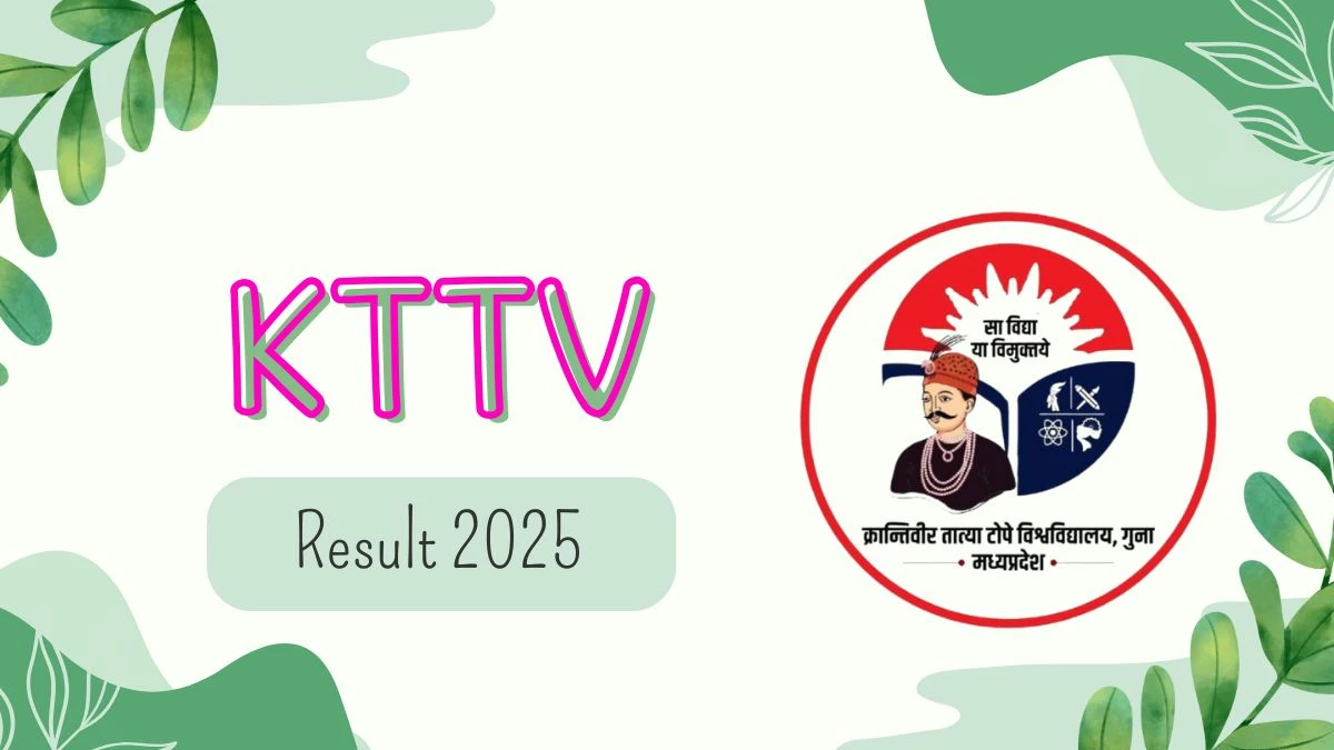KTTV University Result 2025 Declared at kttv.mponline.gov.in Direct Link to Download 1st ...