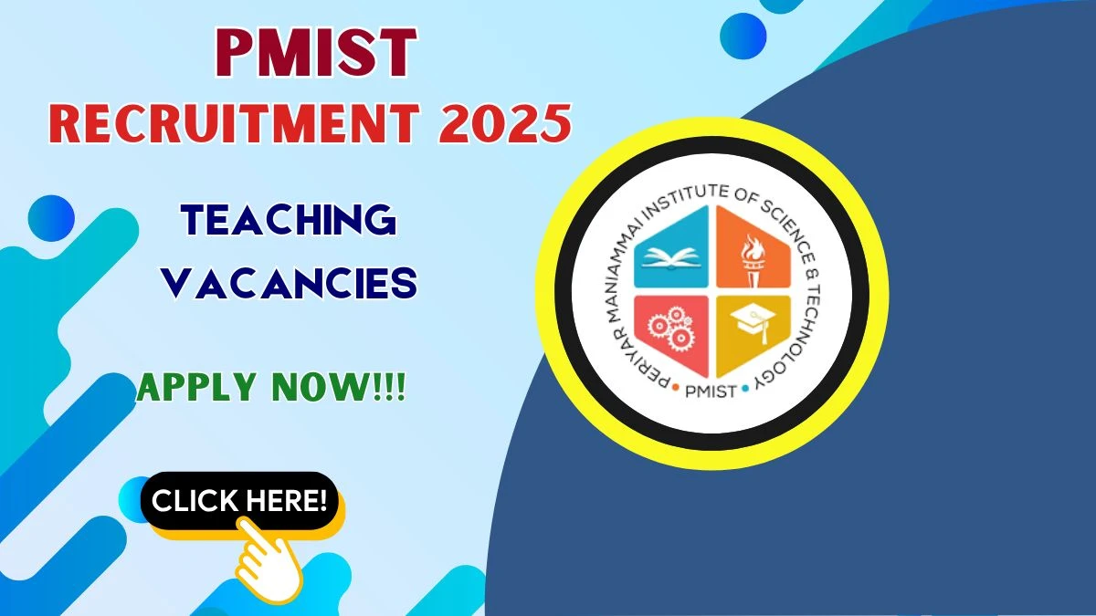 PMIST Teaching Recruitment 2025 - Apply Online for Professor, Associate ...
