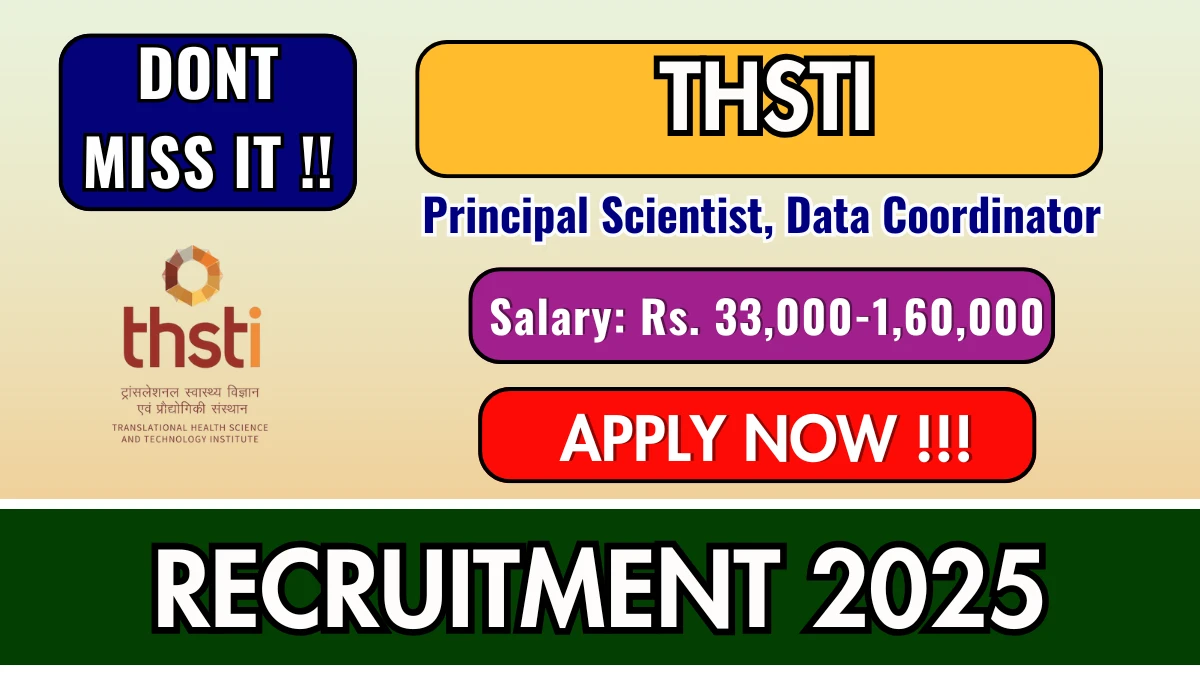 THSTI Recruitment 2025 – Walk in for 02 Principal Scientist, Data ...