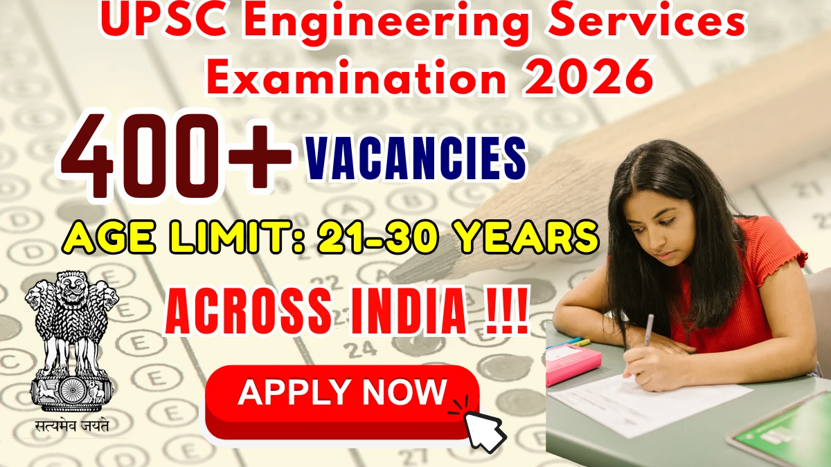 UPSC ESE Recruitment Notification 2026 Out at upsconline.nic.in - Check Eligibility, Apply ...