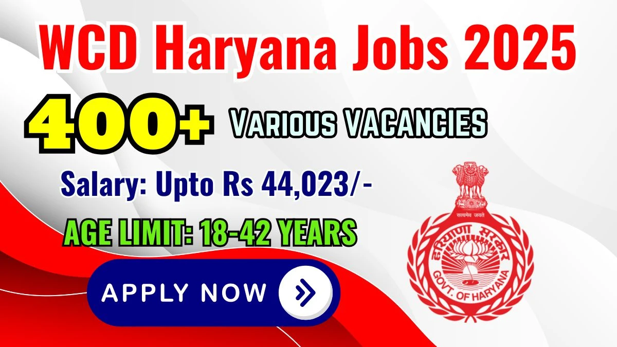 WCD Haryana Recruitment 2025 - Apply Offline for 479 MTS, Call ...