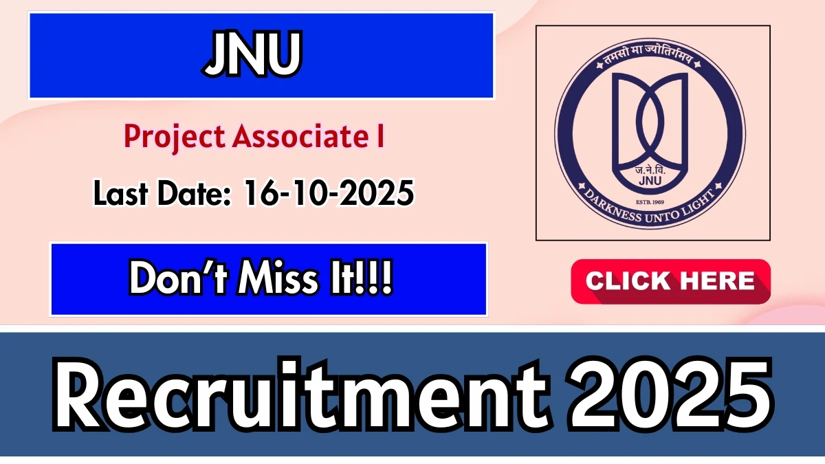 JNU Project Associate I Recruitment 2025 - Apply Offline