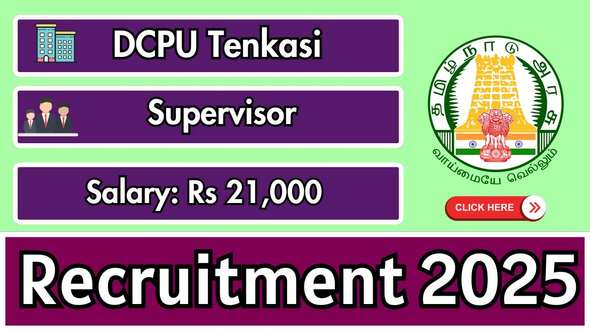 DCPU Tenkasi Supervisor Recruitment 2025 - Apply Offline