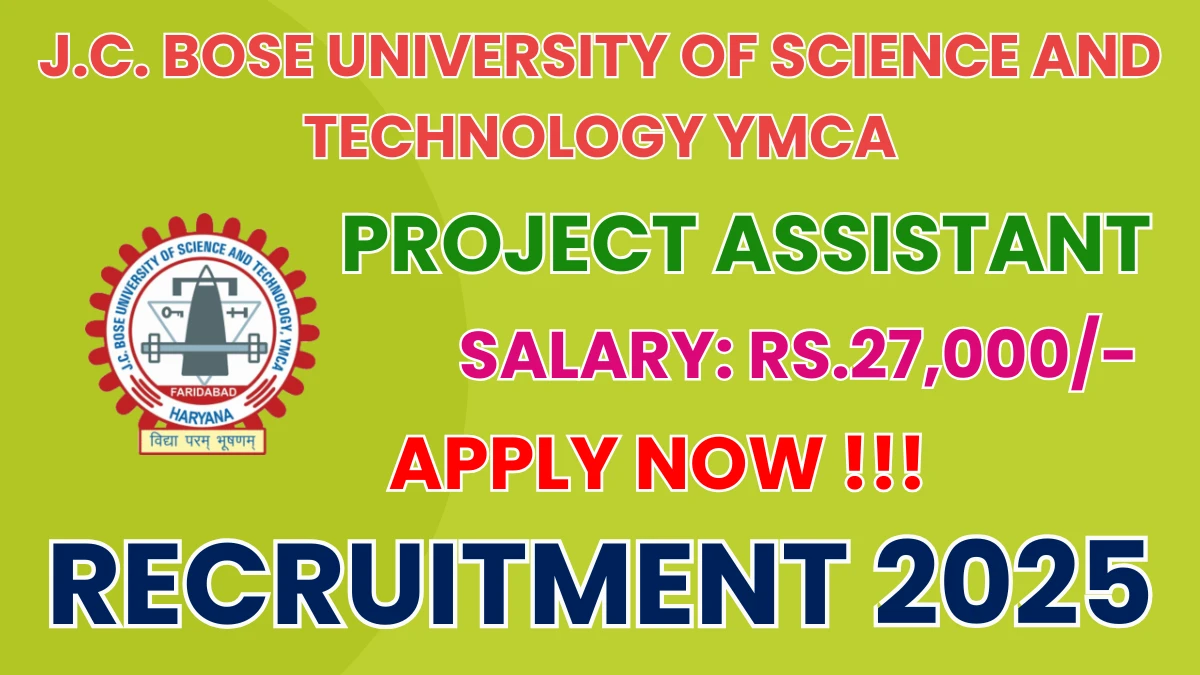 J.C. Bose University of Science and Technology YMCA Project Assistant ...