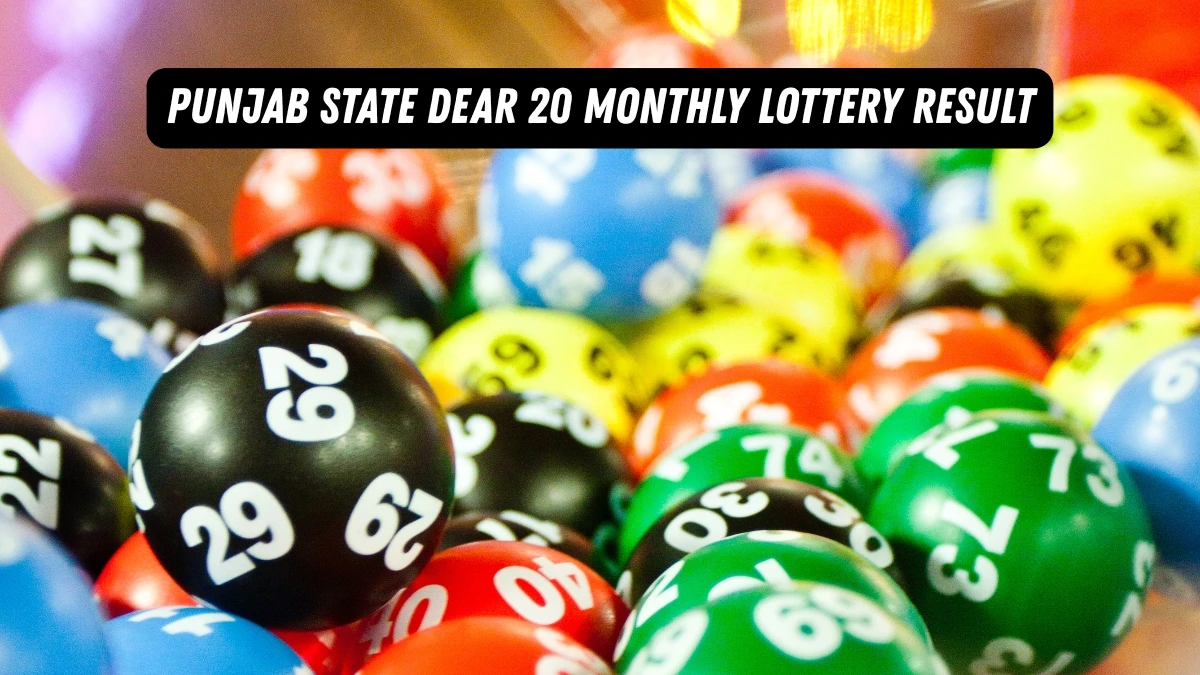 Punjab State Dear 20 Monthly Lottery Result 25.11.2025 7 PM Check ...