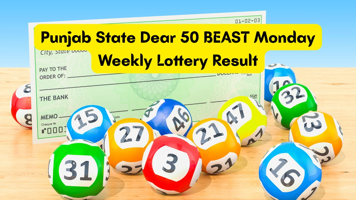 Punjab State Dear 50 BEAST MONDAY Weekly Lottery Result 10.11.2025 6 PM ...
