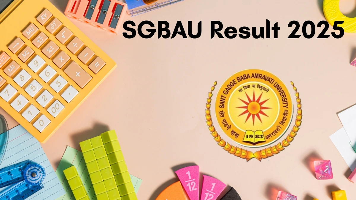 SGBAU Result 2025 Out at sgbau.ac.in Direct Link to Download 2nd and ...