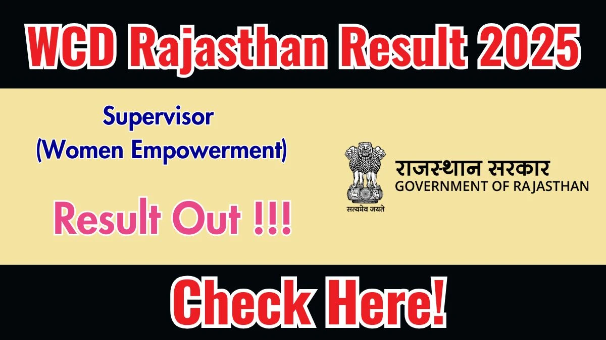 WCD Rajasthan Supervisor (Women Empowerment) Result 2025 Declared ...
