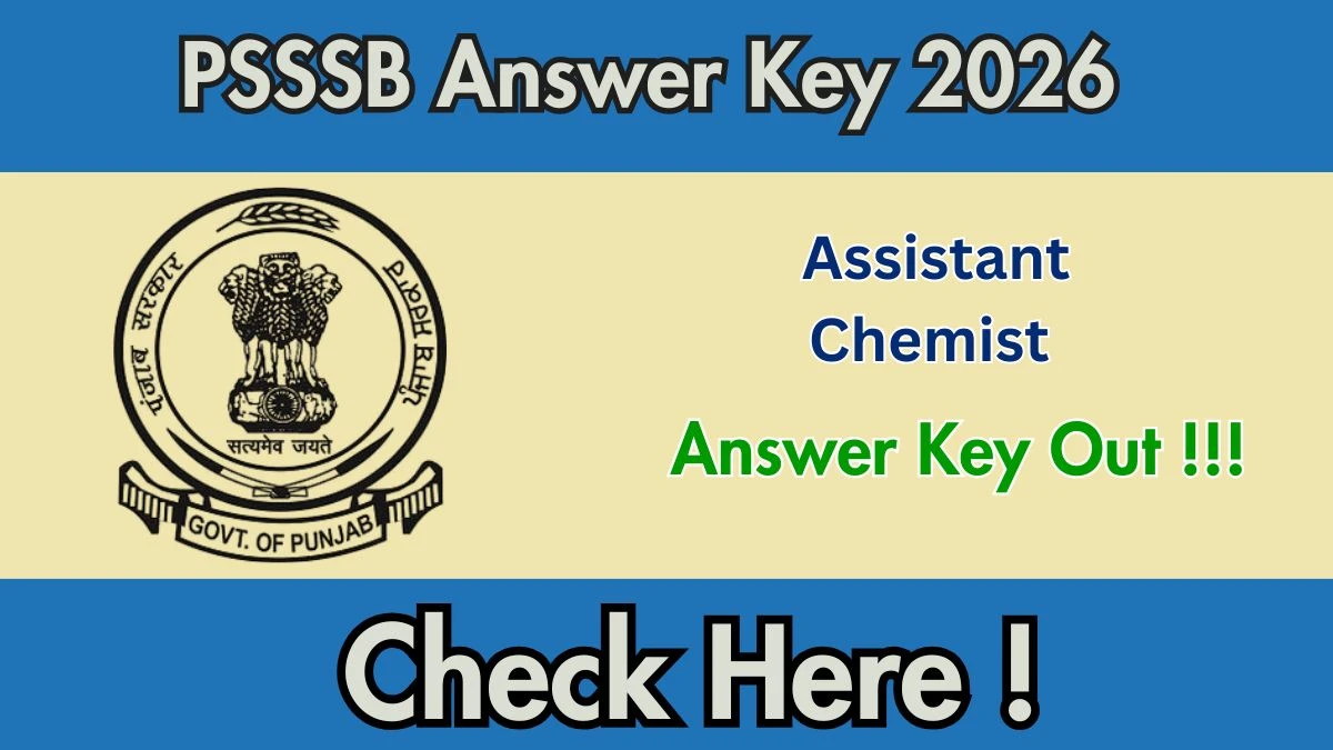 PSSSB Assistant Chemist Answer Key 2026 OUT - Download PDF & Raise ...