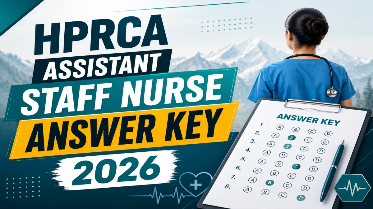 HPRCA Assistant Staff Nurse Answer Key 2026 OUT - Download PDF ...
