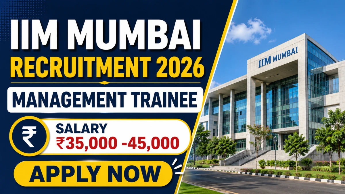 IIM Mumbai Management Trainee Recruitment 2026 - Apply Online for 10 Posts