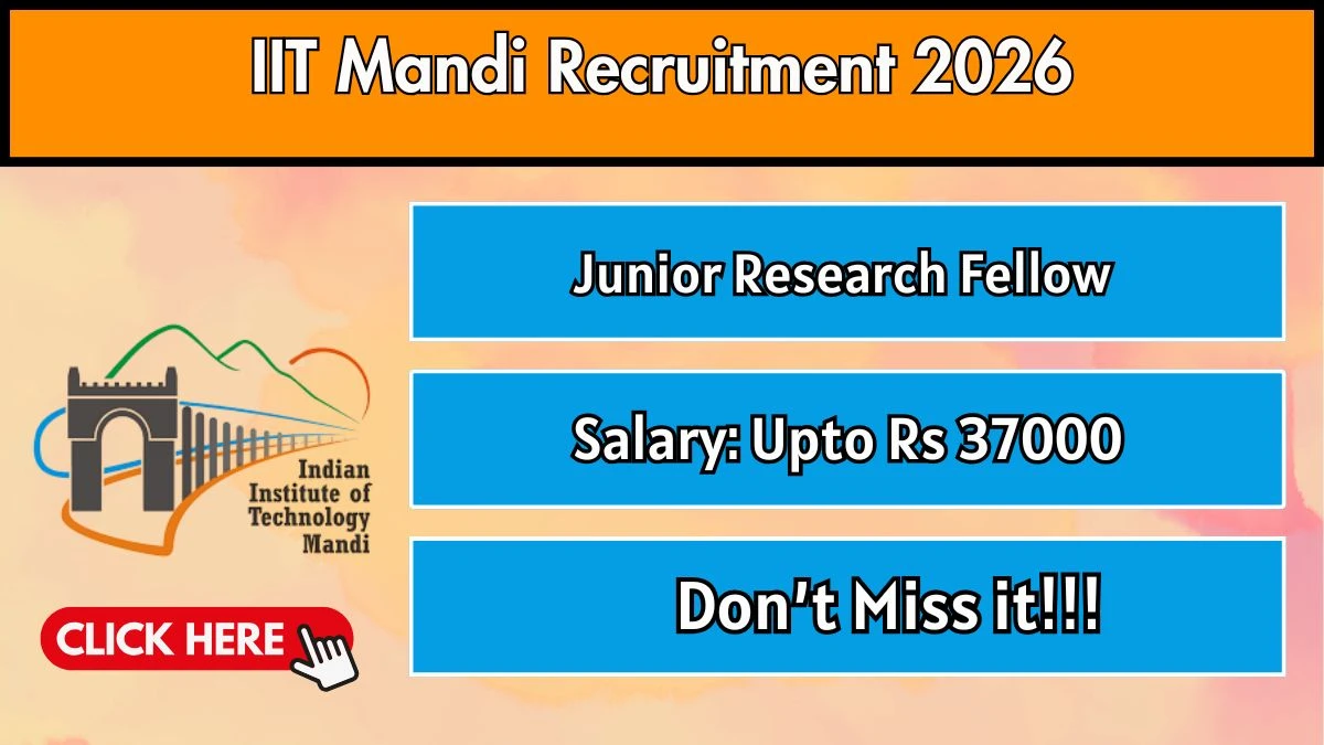 IIT Mandi Junior Research Fellow Recruitment 2026 - Apply Online